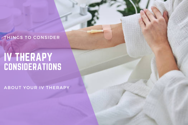 What to Consider When Choosing IV Hydration Therapy