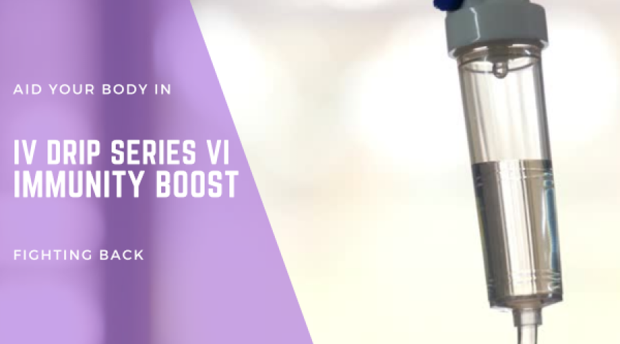 IV DRIP SERIES (VI): Immune Boost IV Drip